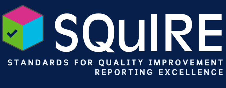 The Standards for Quality Improvement Reporting Excellence (SQuIRE)